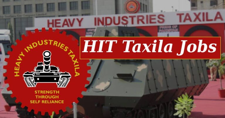 Heavy Industries Taxila Jobs 2025 (HIT) Apply Online